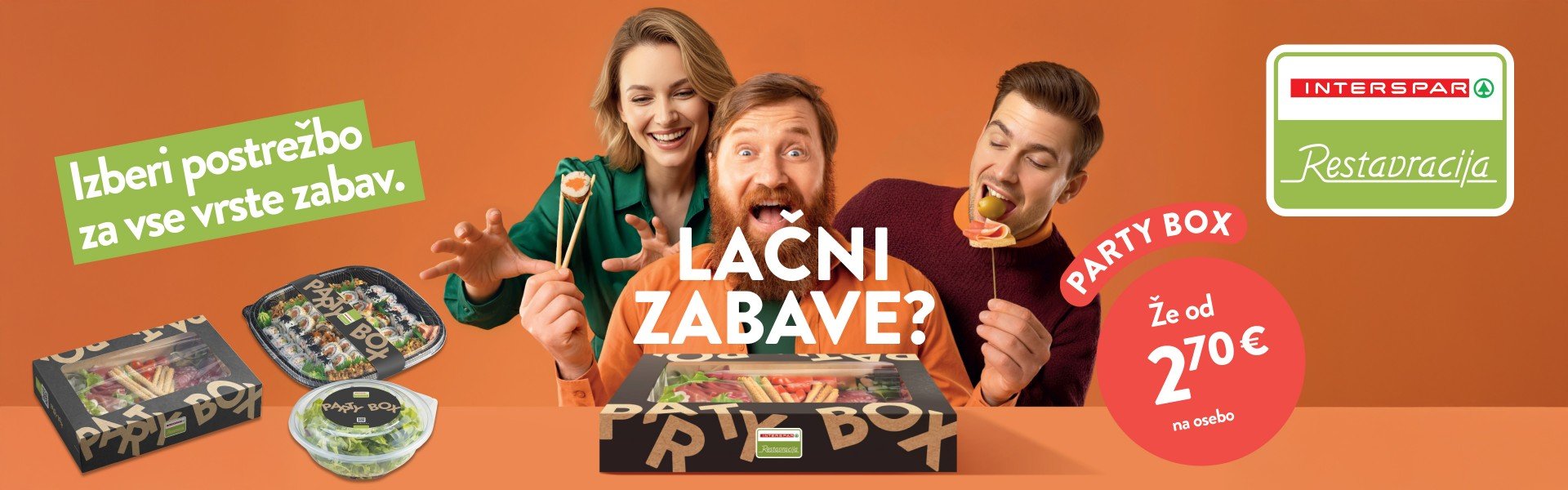 Naročite svoj Party box v restavraciji INTERSPAR | SPAR SI